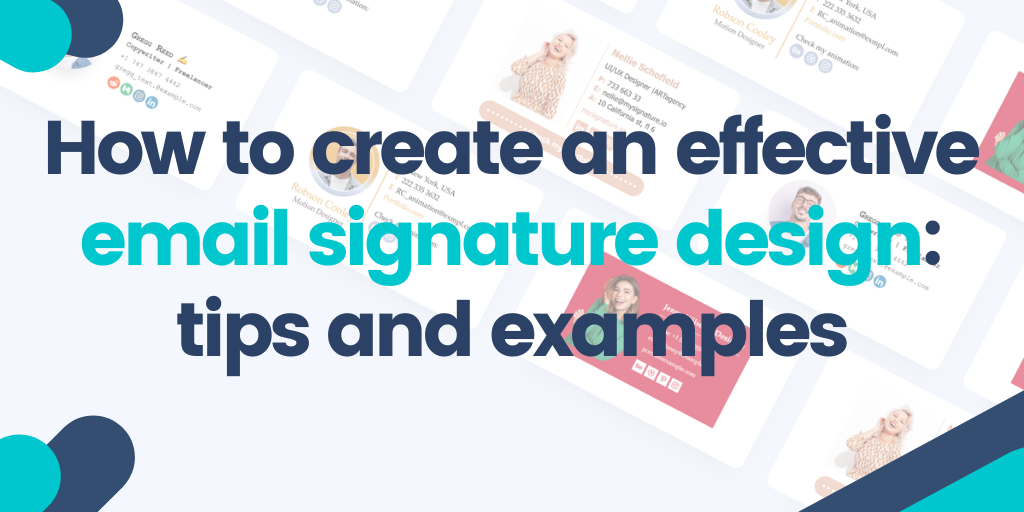 How to create an effective email signature design: tips and examples ...