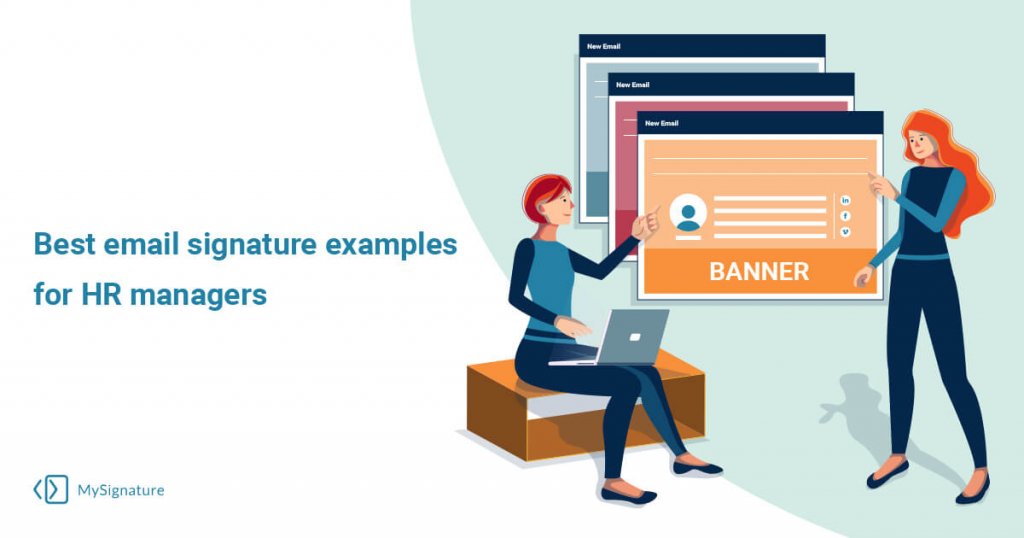 Best email signature examples for HR managers - MySignature