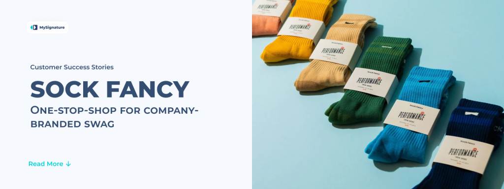 MySignature Customer Success Story: Sock Fancy