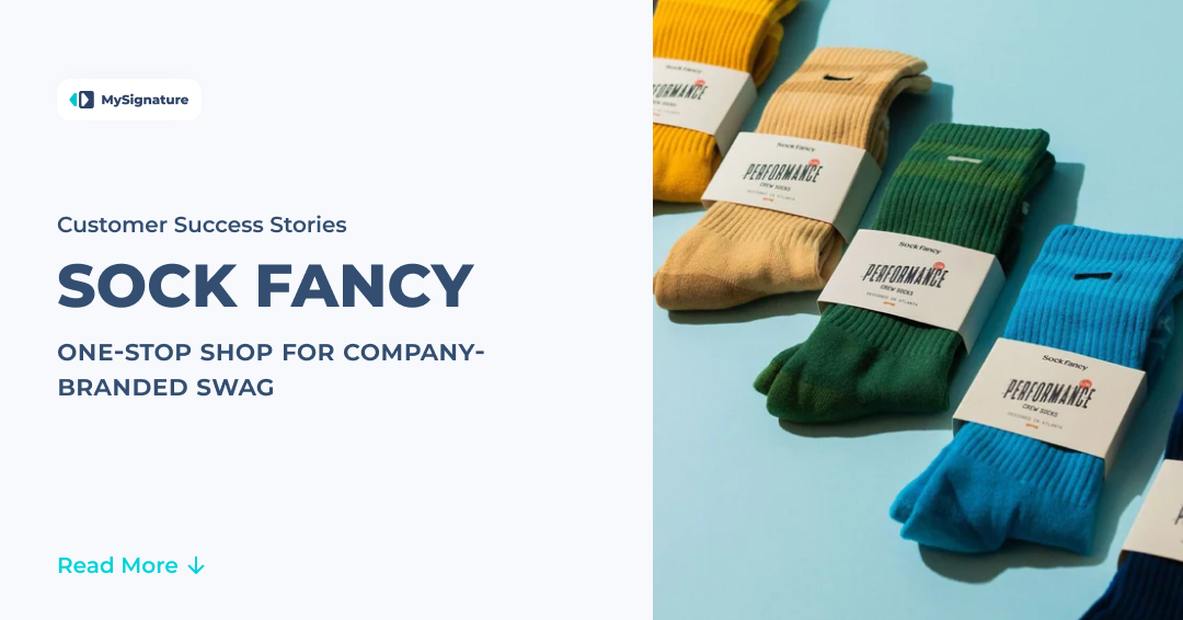 MySignature Customer Success Story: Sock Fancy