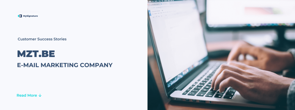 MySignature Customer Success Story: MZT.BE’s Success with Professional ...