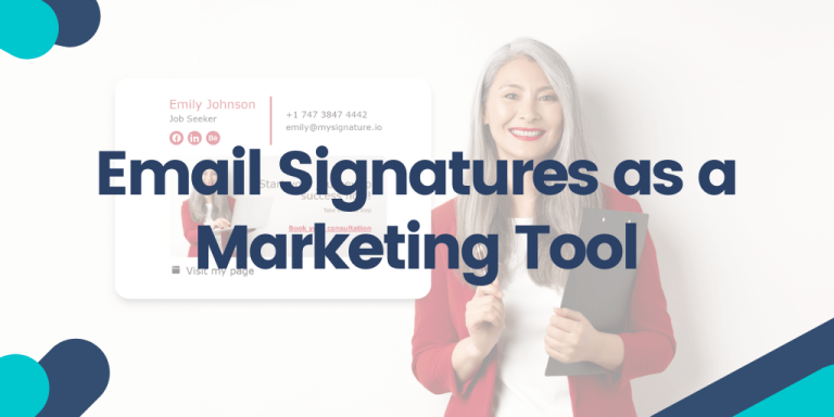 Using Email Signatures as a Marketing Tool: Tips for Promoting Your ...
